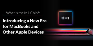 What is the M1 Chip? | Industry Today