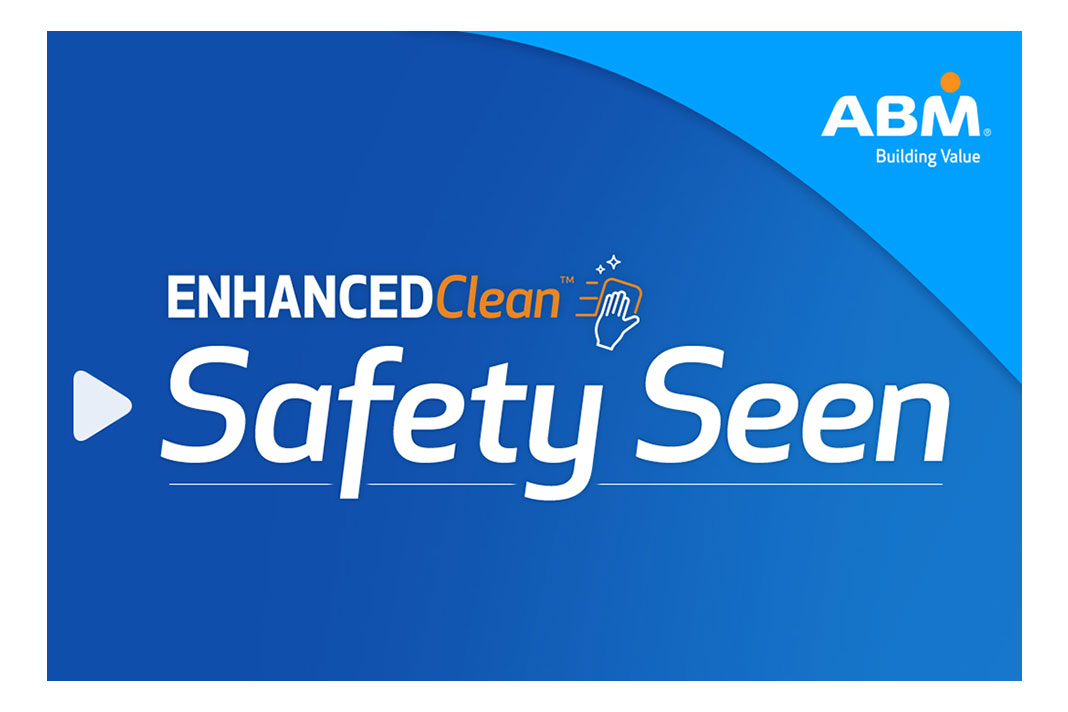 COVID-19 Safety and ABM EnhancedClean™ - Industry Today - Leader in ...