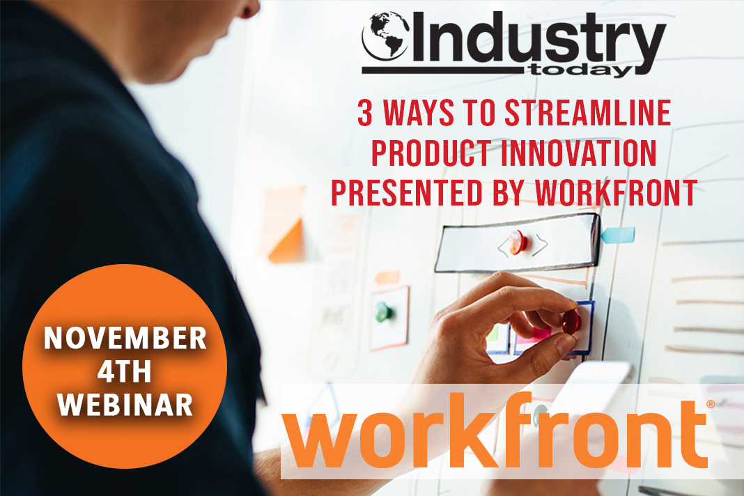 3 Ways to Streamline Product Innovation Webinar - Industry Today ...