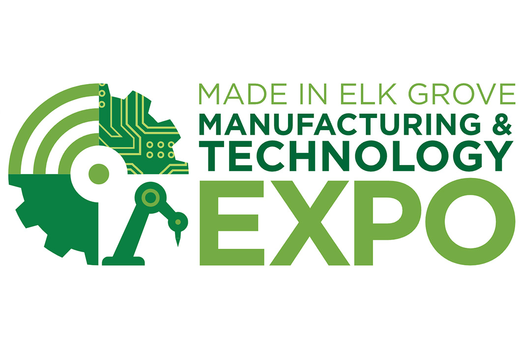 Made in Elk Grove Manufacturing & Technology Expo - Industry Today - Leader in Manufacturing ...