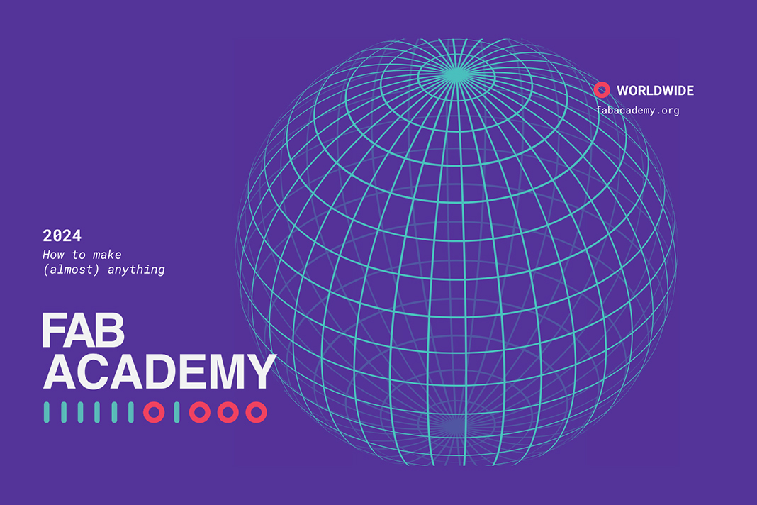 Fab Academy 2024 - Industry Today - Leader in Manufacturing & Industry News