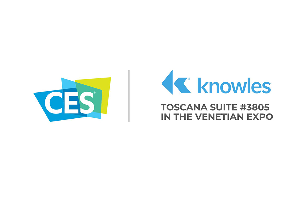 Knowles Corporation to Showcase New Innovations at CES - Industry Today ...